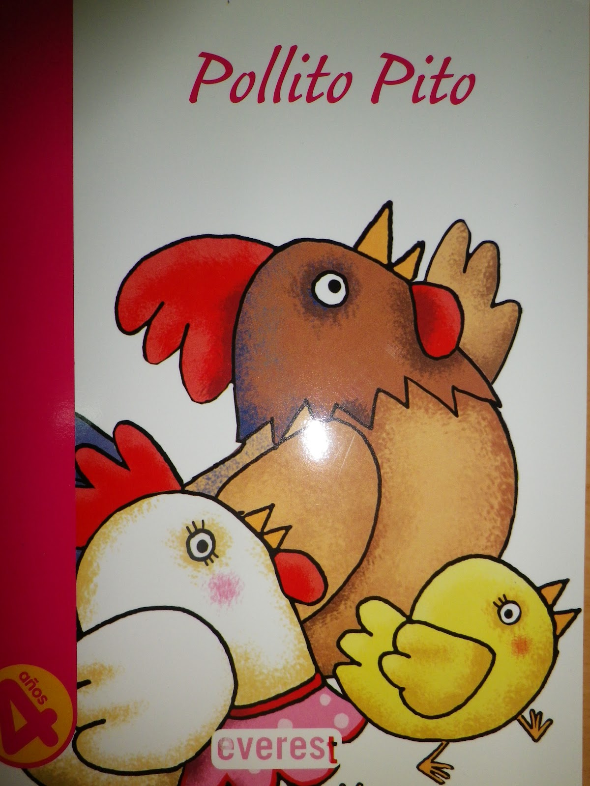 CRECIENDO JUNTOS: CUENTO: EL POLLITO PITO