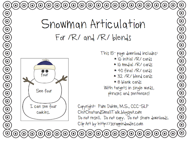 Chit Chat and Small Talk: Snowman Articulation for /R/ and /S/