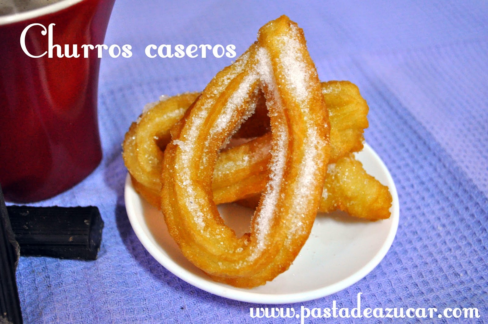 Pasta de Azucar: Exquisitos y fáciles churros caseros....