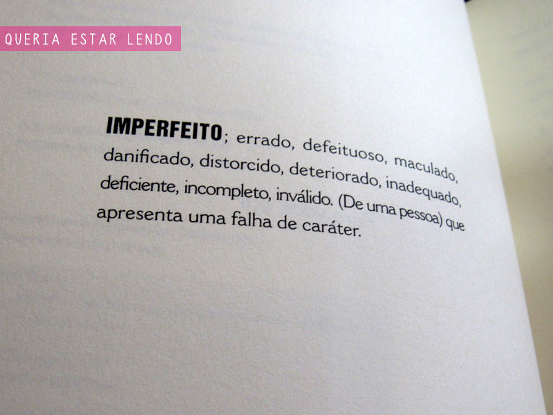 Resenha: Imperfeitos - Queria Estar Lendo