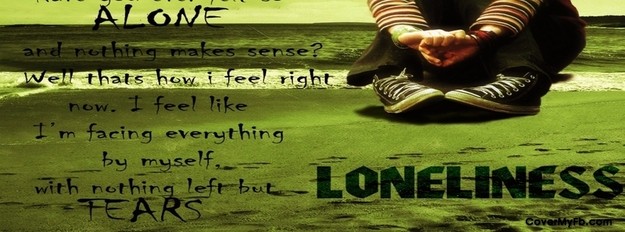 Sad Cover Photos for Lonely People I am so Lonely I'm So Lonely...