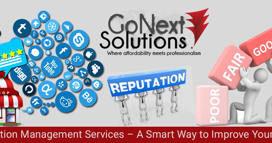 Gonext Solutions Pvt. Ltd: Online Reputation Management Services – A ...