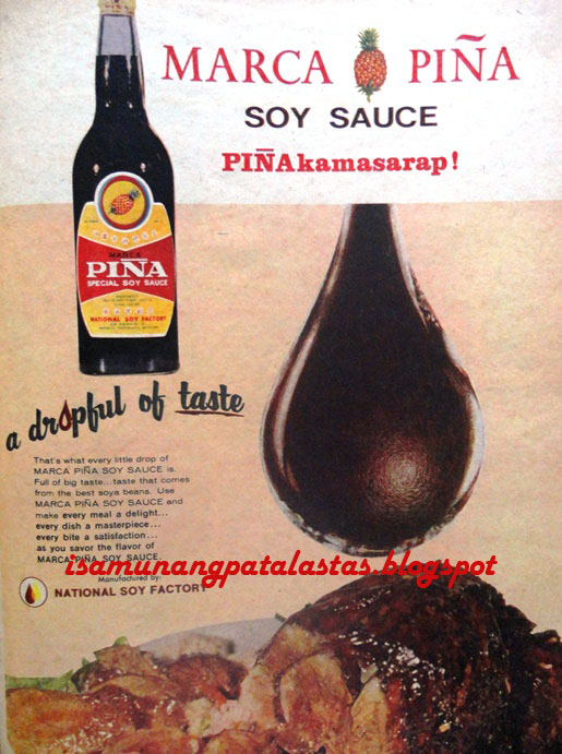 ISA MUNANG PATALASTAS: 164. Brand Stories: MARCA PIÑA SOY SAUCE (late ...