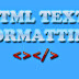 Text Formatting In HTML ~ worldoftutorial