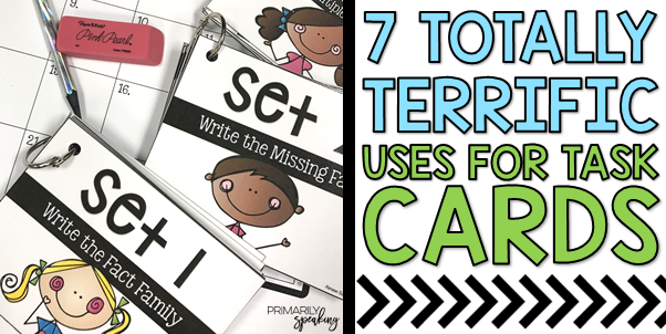 So Many Task Cards, So Many Uses | Primarily Speaking