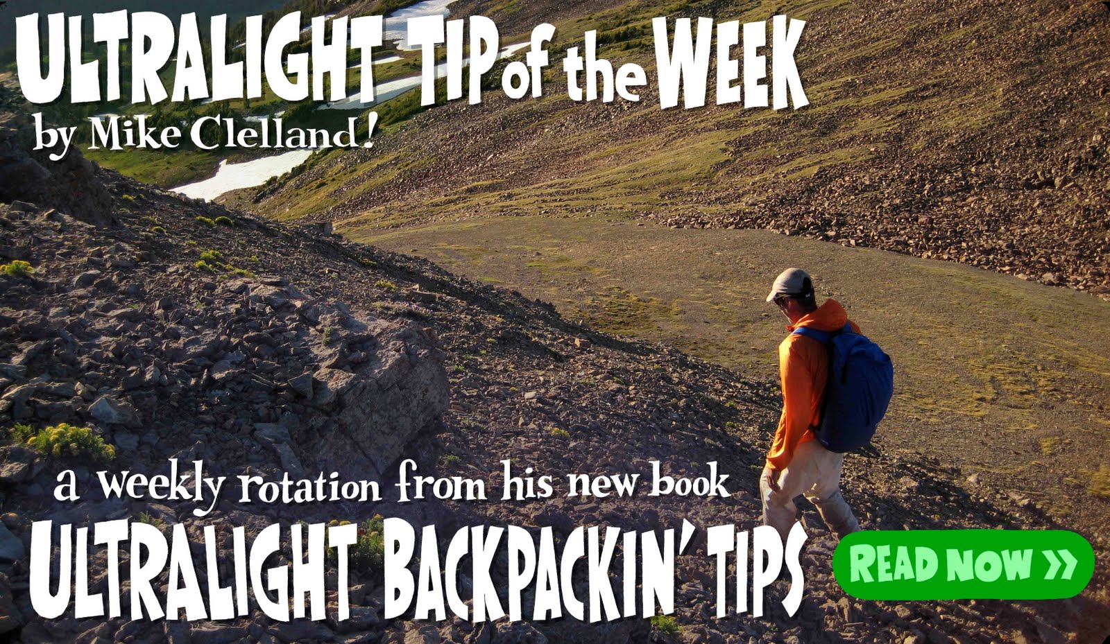 ultralight backpackin' tips: coming soon to backpacking-light