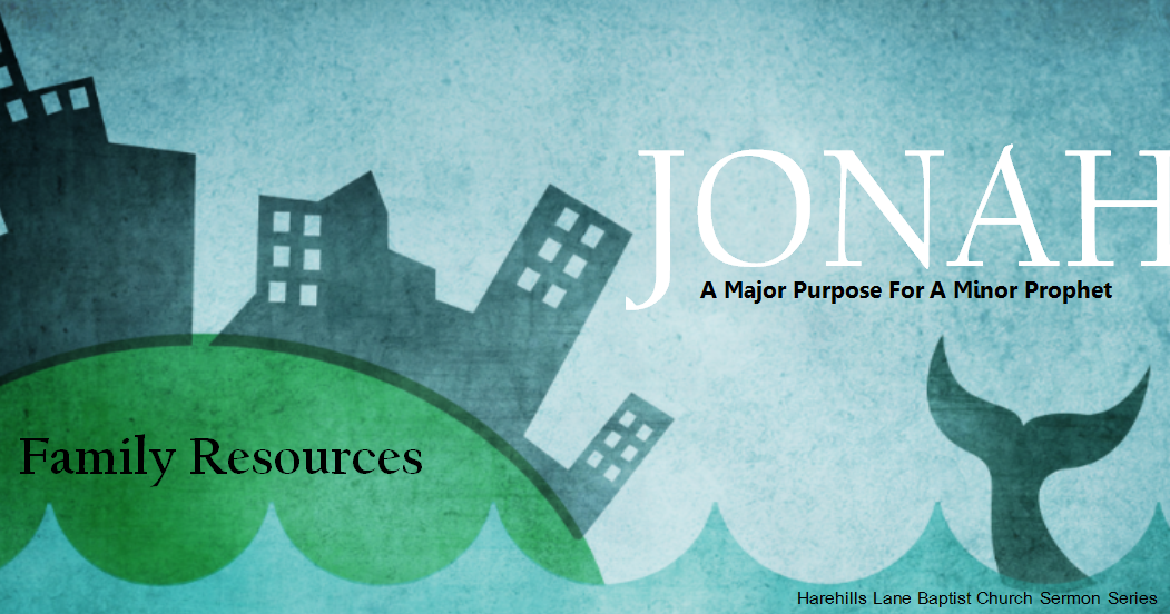 Jonah: Family Resources