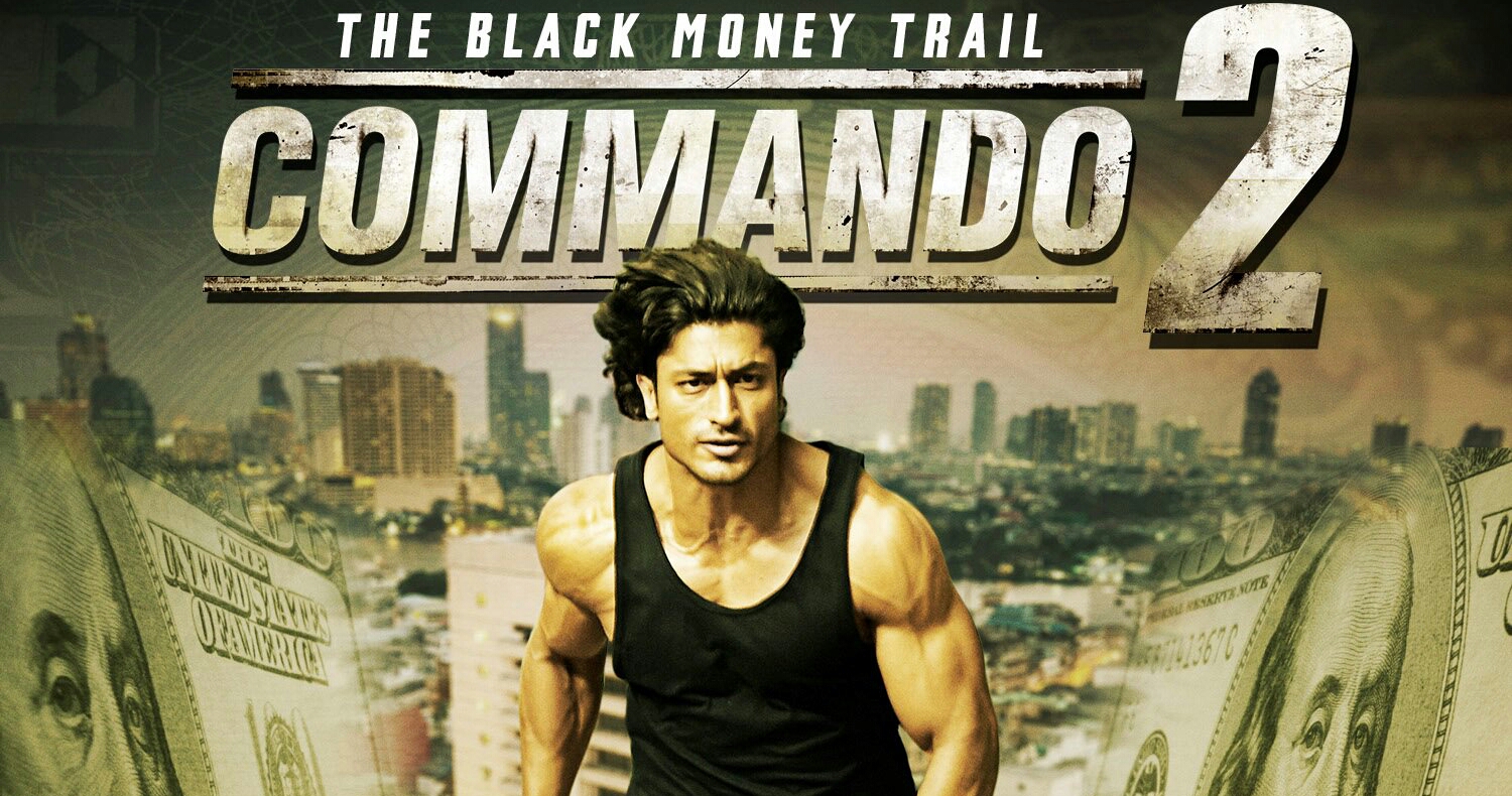 Fenil and Bollywood: Movie Review: COMMANDO 2 by FENIL SETA