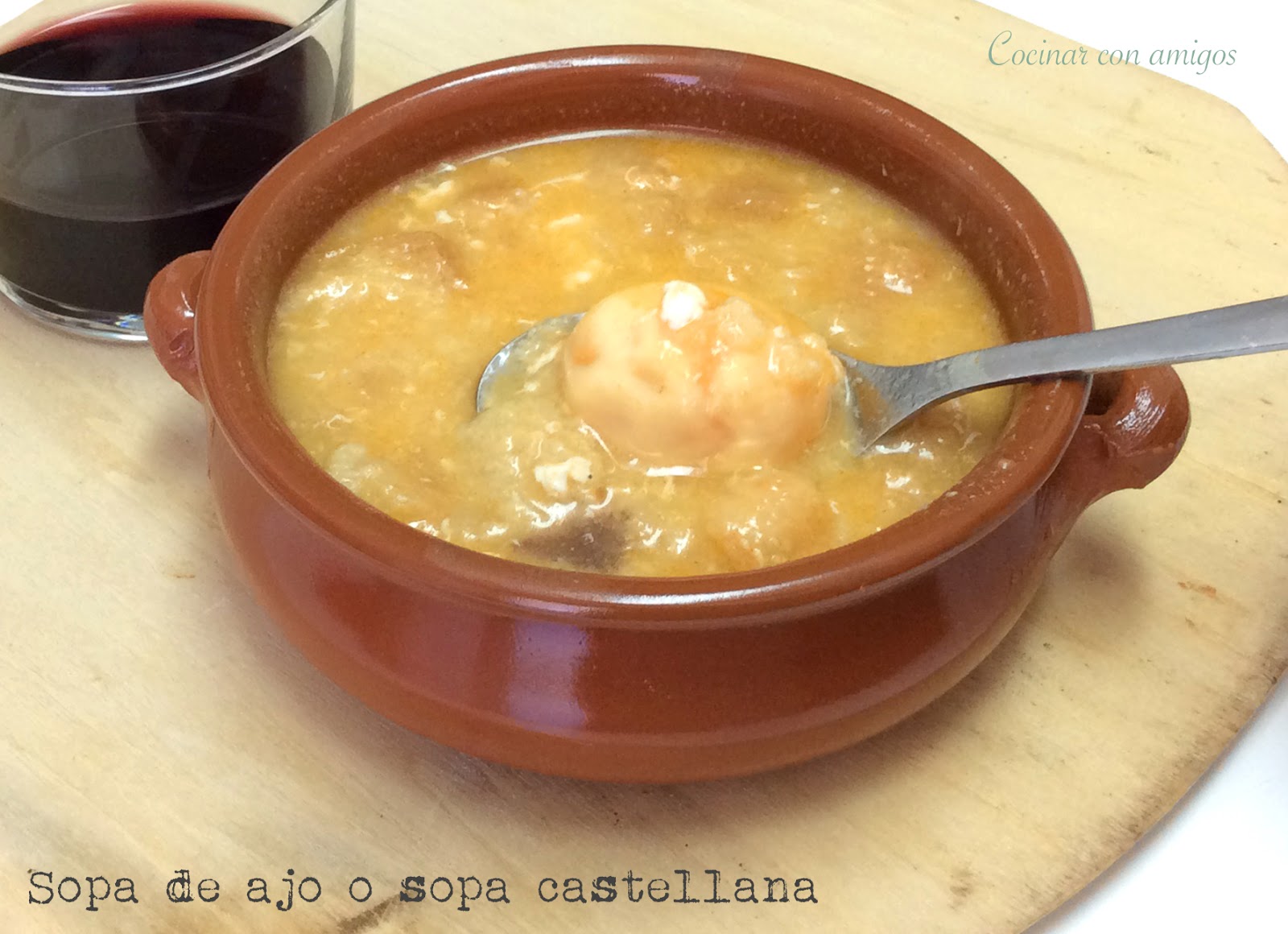 Sopa de ajo o sopa castellana | Cocinar con amigos