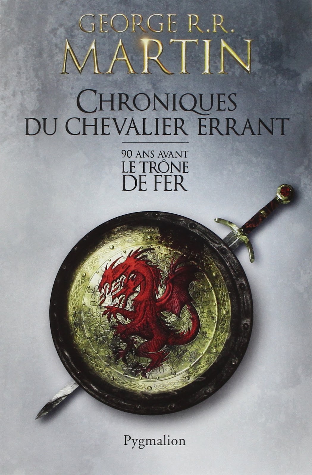 Les lectures de Caroline: Chroniques du Chevalier Errant de George R. R ...