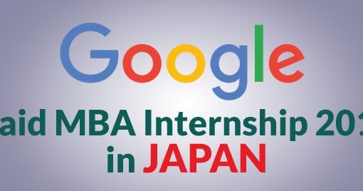SCHOLARSHIP: Paid MBA Internship 2018 at Google in Japan