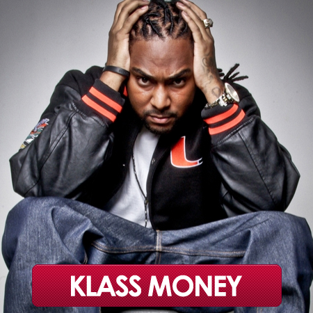 NEW VIDEO - KLASS MONEY - EVERYDAY AND EVERYNIGHT OFFICIAL MUSIC VIDEO ...