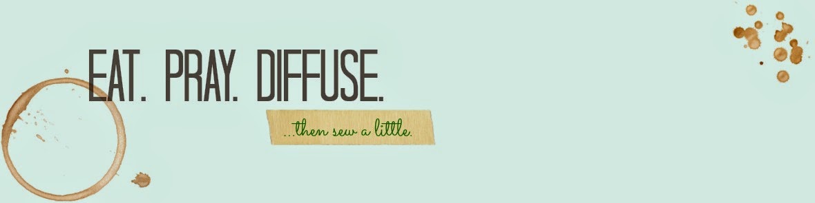 Eat, Pray, Diffuse: Whew!