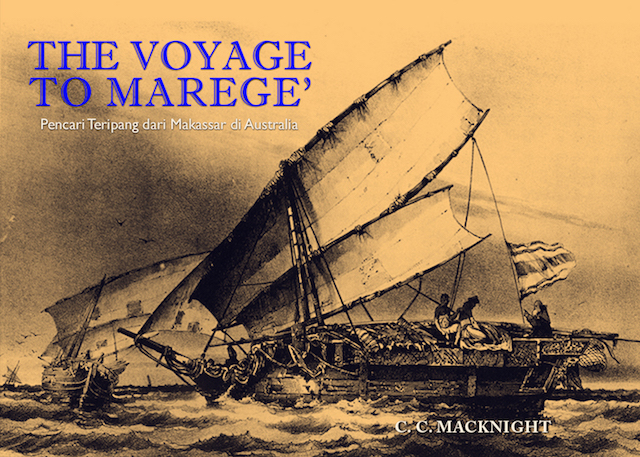The Voyage to Marege': Pencari Teripang dari Makassar di Australia Utara