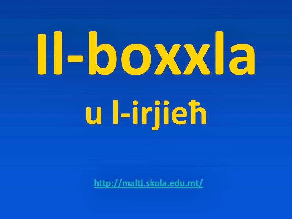 Il-Malti għat-Tfal: Il-boxxla u l-irjieħ