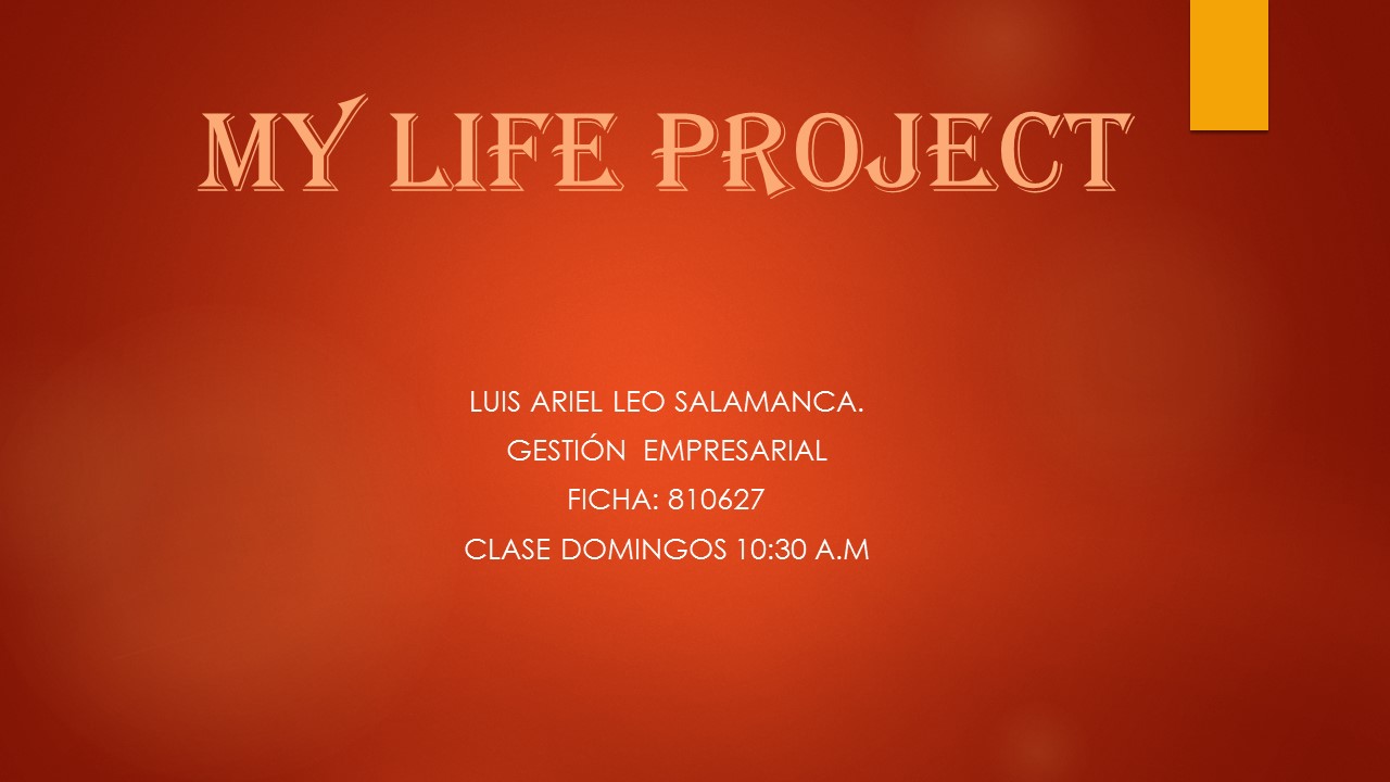 CURSO DE INGLES: MY LIFE PROJECT
