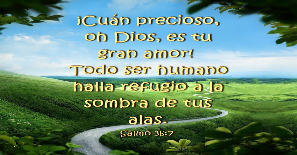 Biblia, paisajes y maravillas: Salmo 36:7