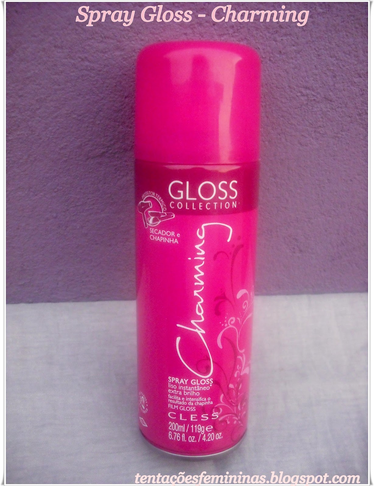 Tentações Femininas: Spray Gloss Charming