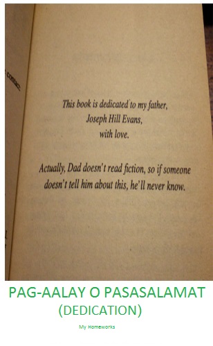 My Homeworks: Bahagi ng Aklat- Pag-aalay o Pasasalamat/ Dedikasyon