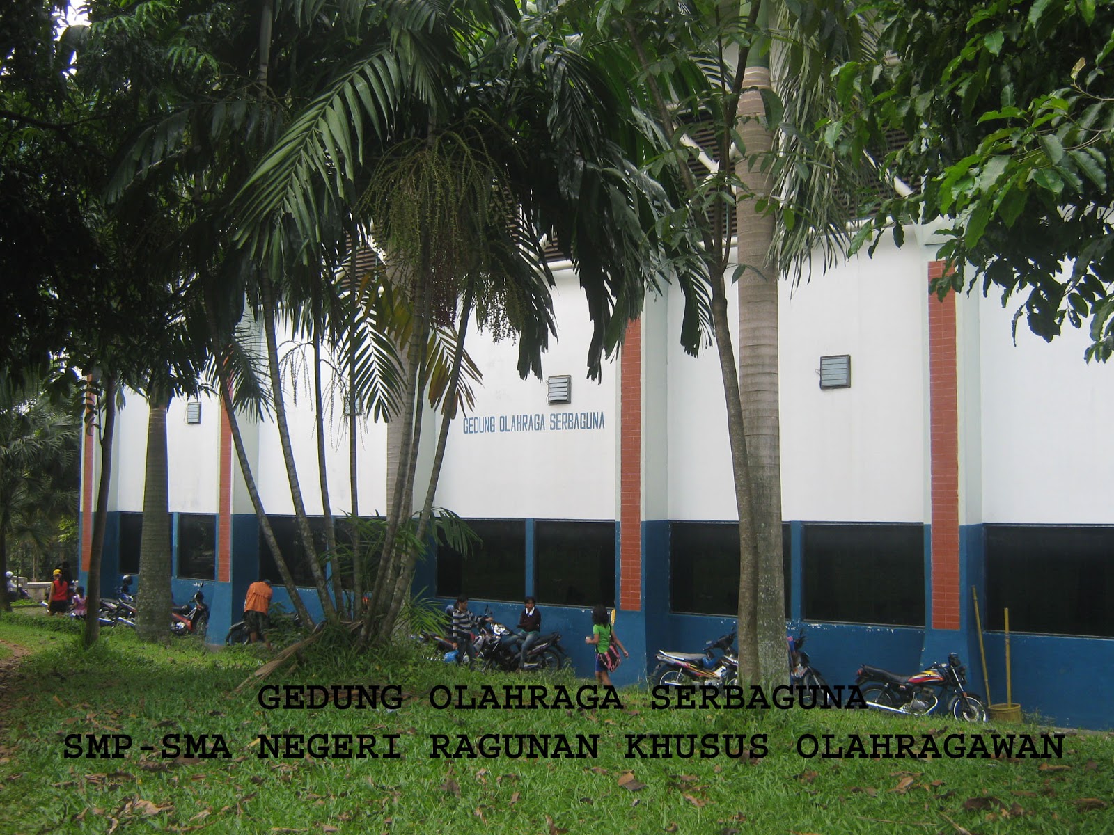 SEKOLAH KHUSUS OLAHRAGAWAN SMP/SMA NEGERI RAGUNAN : 03/10/13