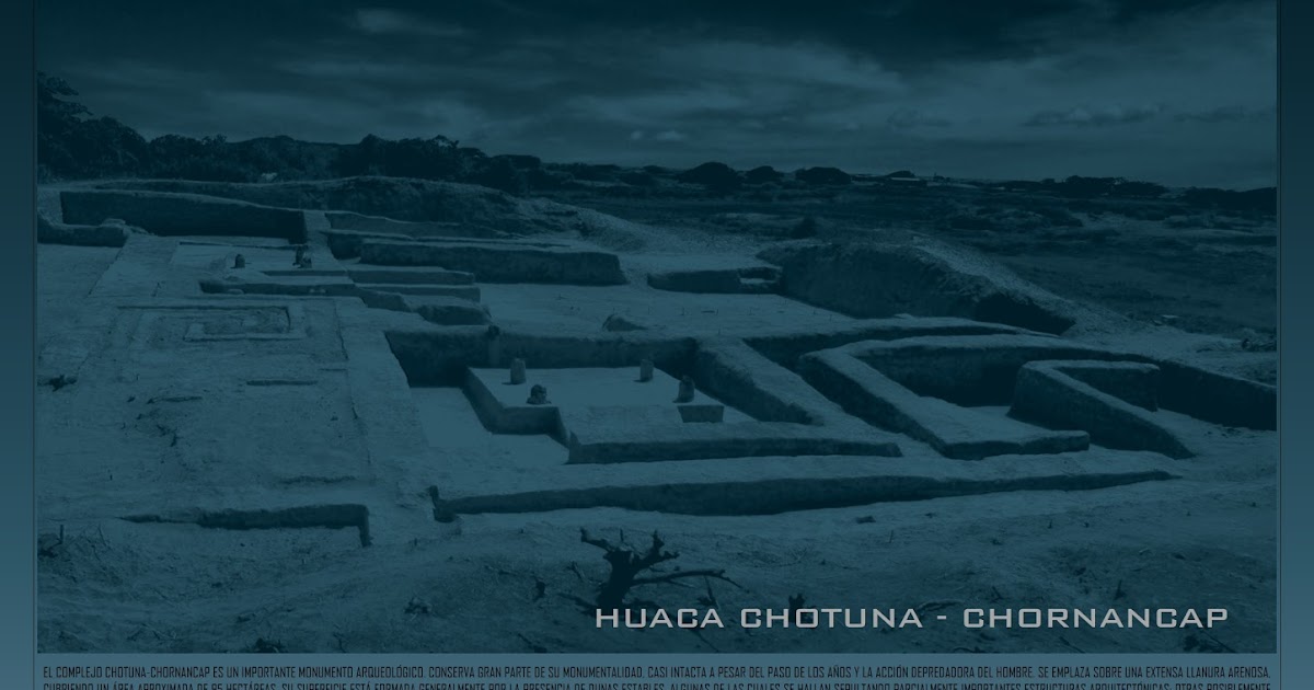 Análisis Histórico de Arquitectura : HUACA CHOTUNA - CHORNANCAP