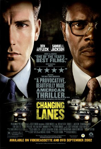 movle: "Changing Lanes" 2002