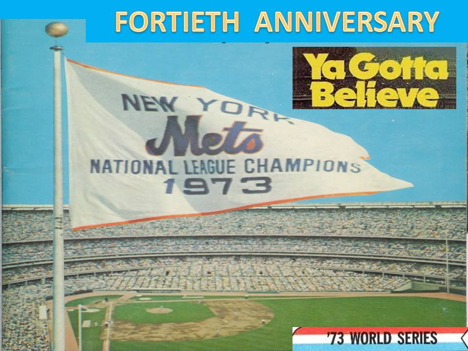 Remembering the 1973 N.L. Champion Mets: '73 Mets Go On A Four Game Win ...