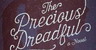 Margo Kelly: Book Review & Giveaway: THE PRECIOUS DREADFUL by Steven ...