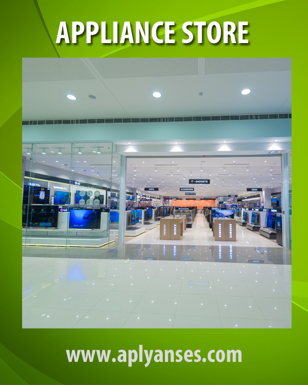 How to choose the right Appliance store? - APLYANSES