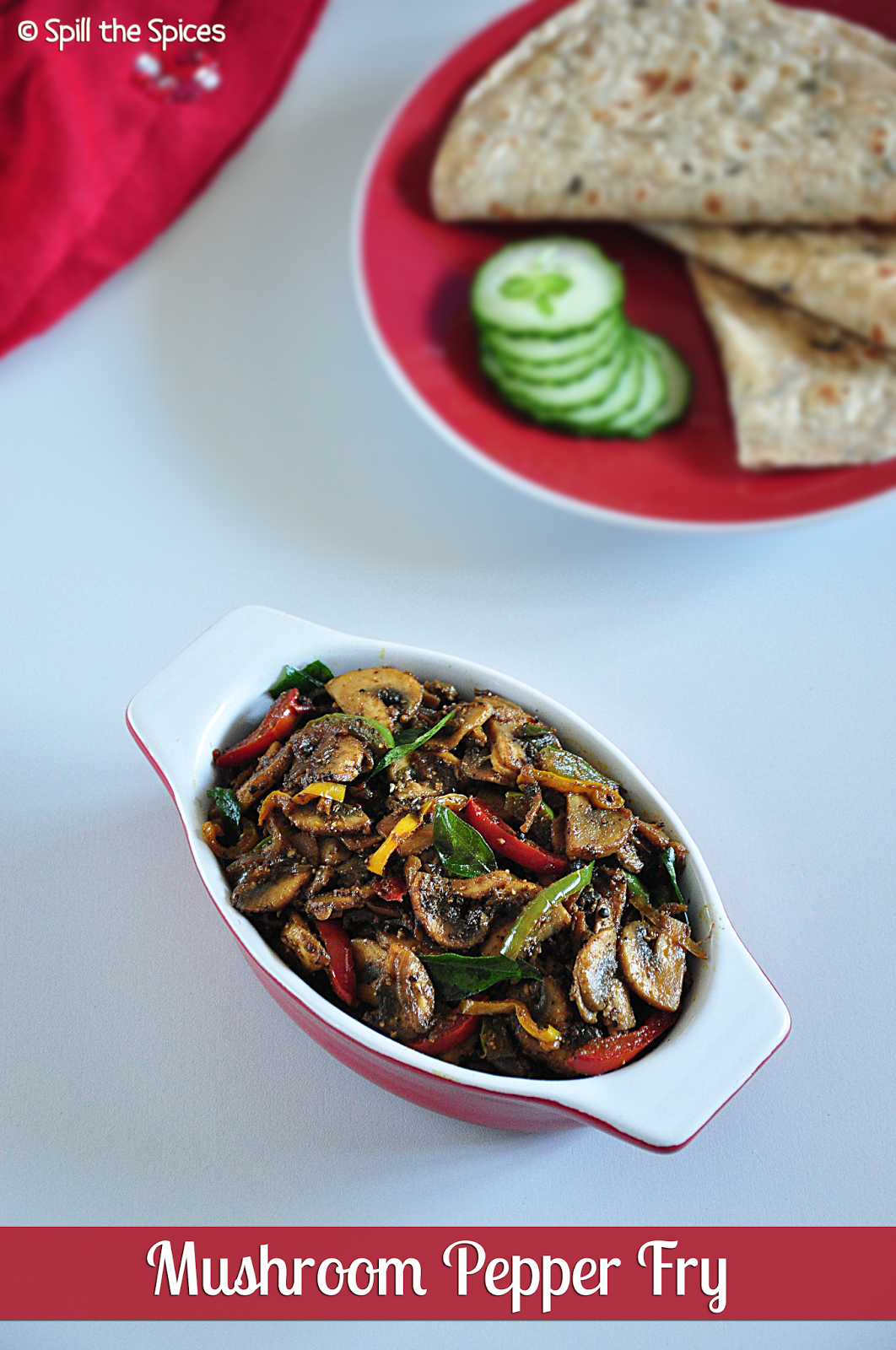 Mushroom Pepper Fry | Kalan Milagu Varuval | Spill the Spices