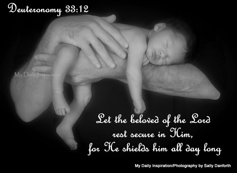 Let the beloved of the Lord rest secure in Him