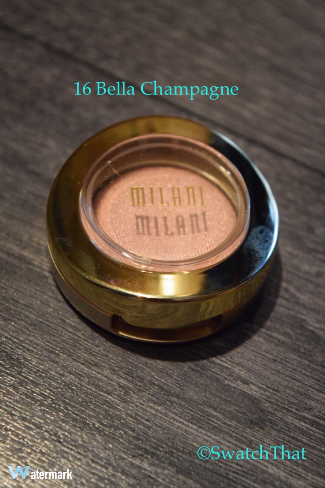 Swatch That: Milani Cosmetics - Bella Eyes Gel Powder Eyeshadow - 16 ...