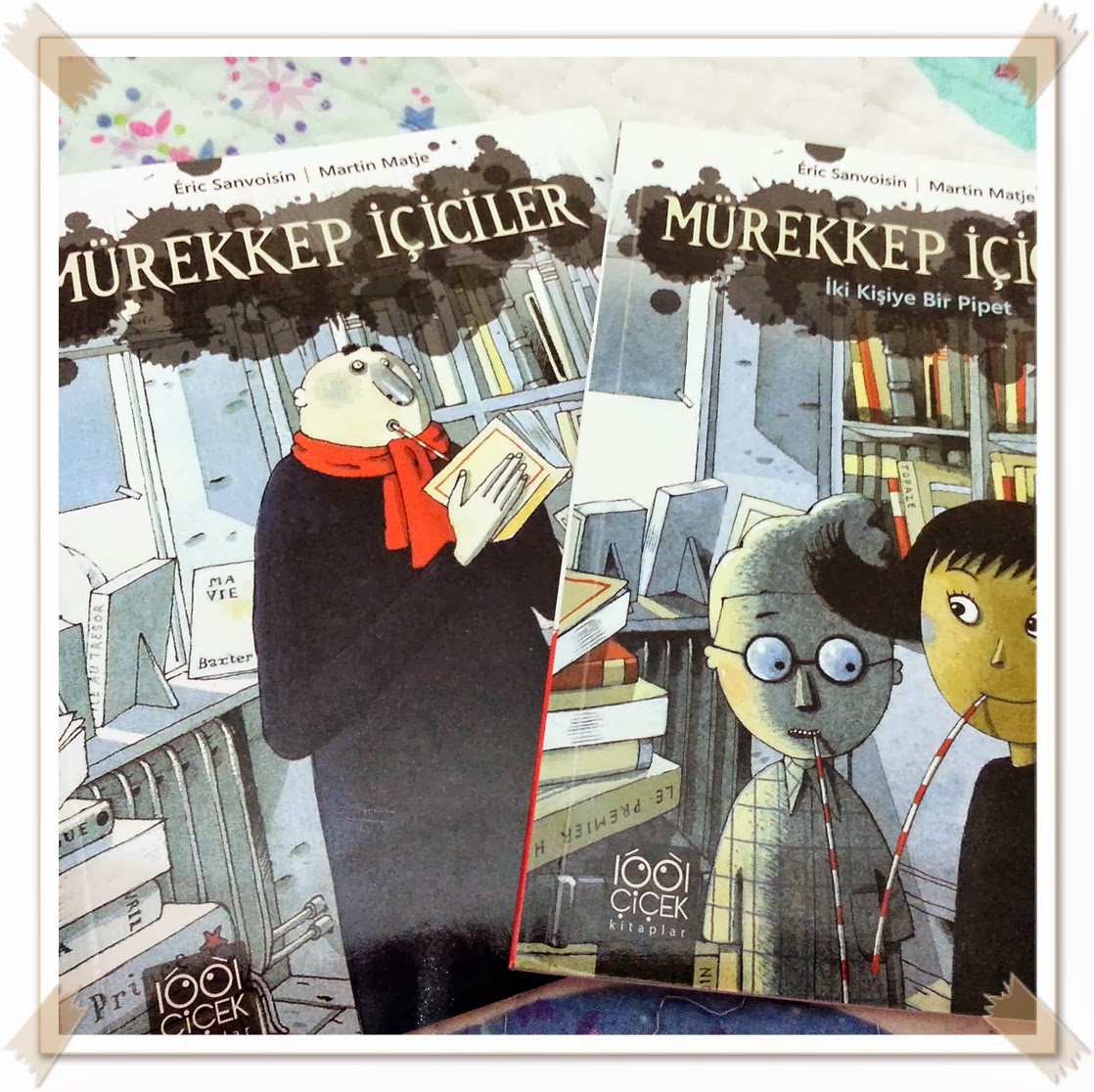 KİTAPLIK KURDU: MÜREKKEP İÇİCİLER/ERIC SANVOISIN-MARTIN MATJE