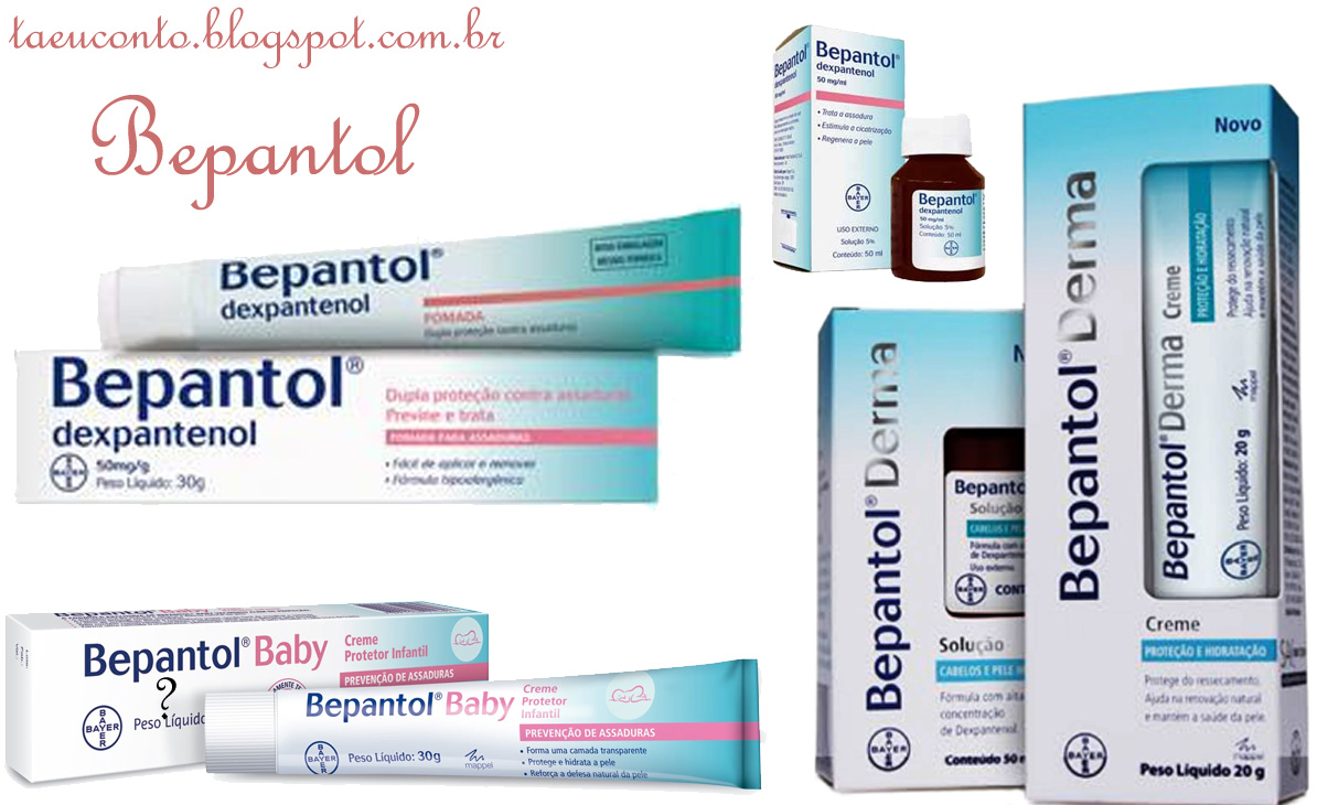 As Vantagens do Bepantol - Mil e Uma Utilidades ~ Tá eu conto!