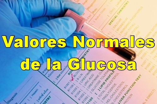 Valores NORMALES de Glucosa en Niños, Adultos y Ancianos