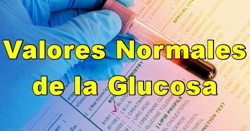 Valores NORMALES de Glucosa en Niños, Adultos y Ancianos