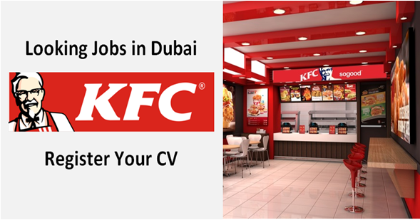 Submit Your CV at KFC Arabia in UAE