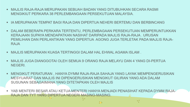 KEDUDUKAN RAJA RAJA MELAYU