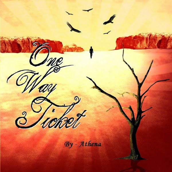 The Aspirant Writer: The One Way Ticket