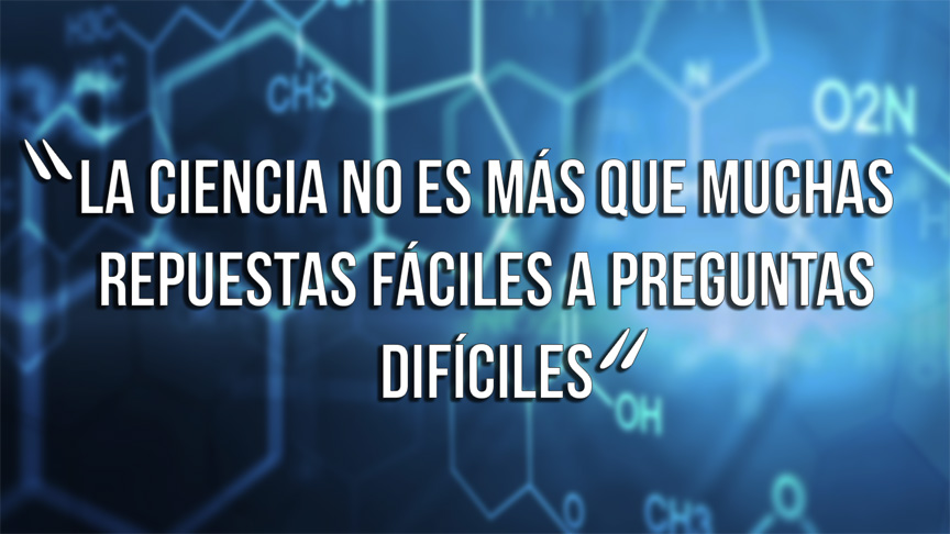 frases de ciencia colección 01 - frases de la vida