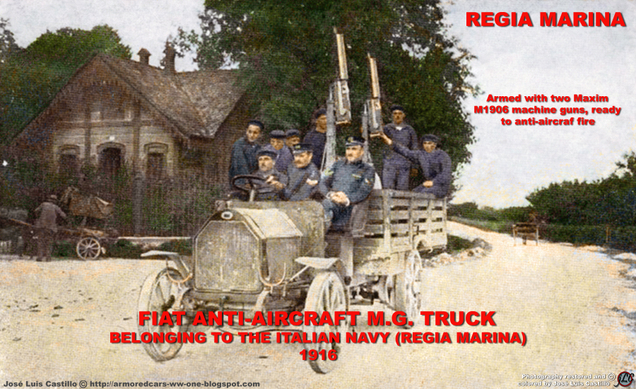 Armored Cars in the WWI: An Italian Fiat truck equipped with A-A Maxim ...