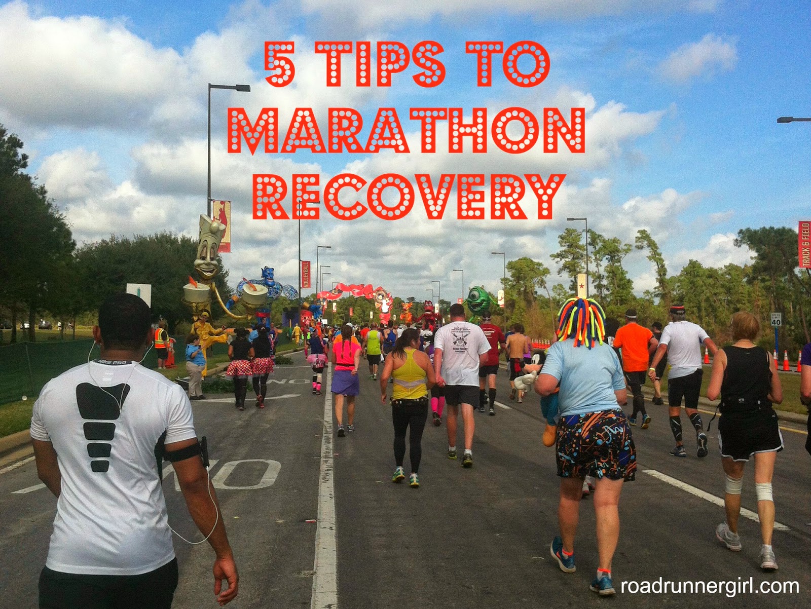Road Runner Girl: 5 Tips to Marathon Recovery