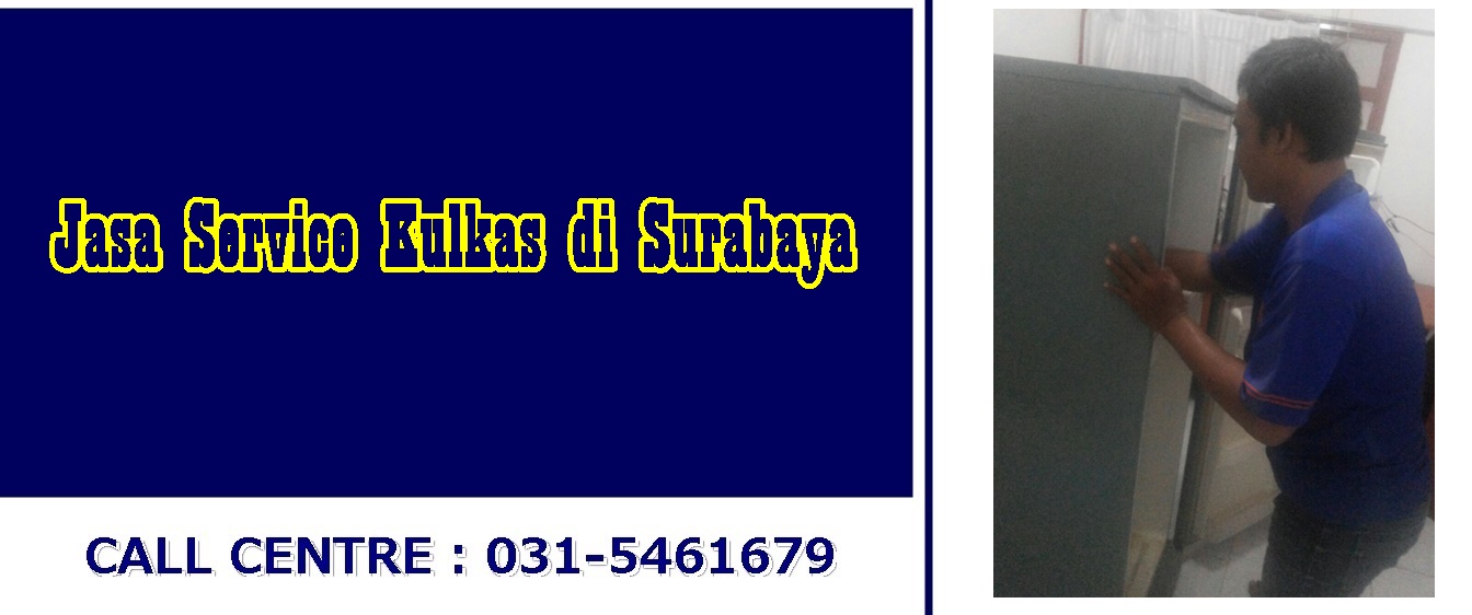 Jasa Service Kulkas di Surabaya