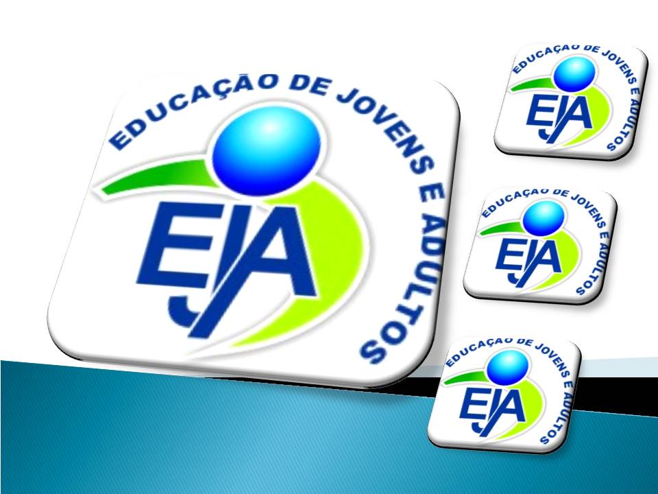 EDUCAÇÃO DE JOVENS E ADULTOS