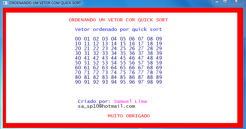 Samuel Lima - Programador C/C++ : Ordenando vetor com Quick Sort