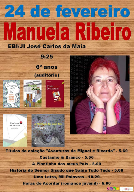 BIBLIOMAIA: Manuela Ribeiro na EBI/JI José Carlos da Maia