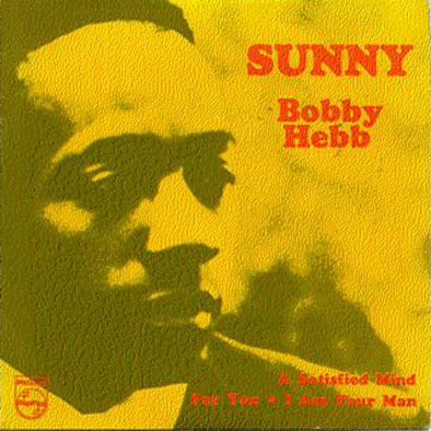 Bobby Hebb - The tribute to the genius: 2 new Bobby Hebb lists of Sunny ...