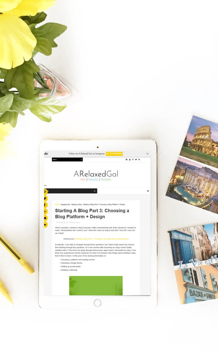 Starting A Blog Part 3: Choosing A Blog Platform + Design | A Relaxed Gal