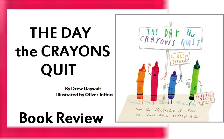 I Love to Read and Review Books :): The Day the Crayons Quit