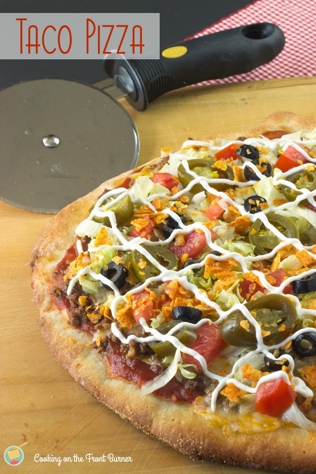 Taco Pizza Cooking on the Front Burner - Natural Recipes